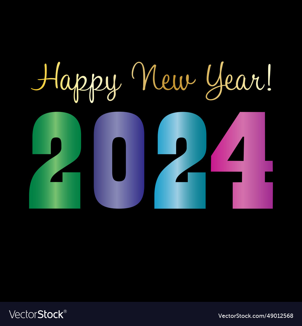 Happy New Year 2024 Typography With Bright Vector Image