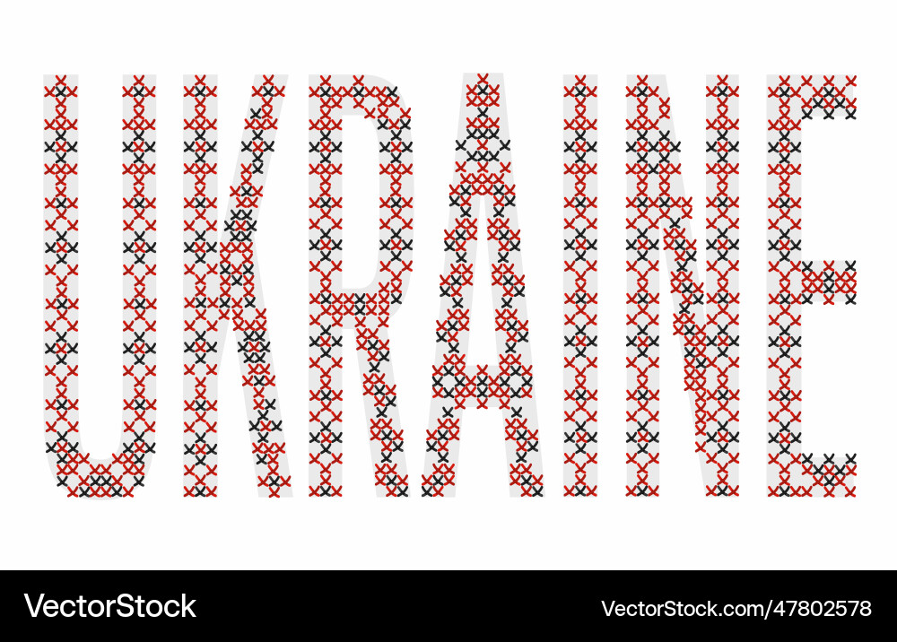 Embroidery word ukraine Royalty Free Vector Image