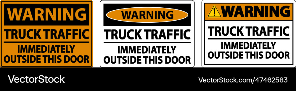 Warning immediately outside this door sign Vector Image