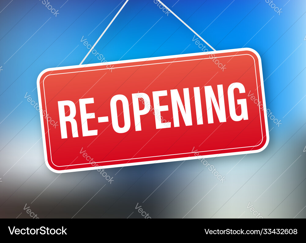 Re opening hanging sign on white background Vector Image