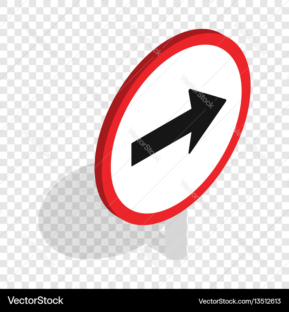 Right road sign isometric icon Royalty Free Vector Image