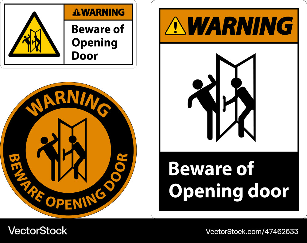 Warning beware opening door sign on white Vector Image
