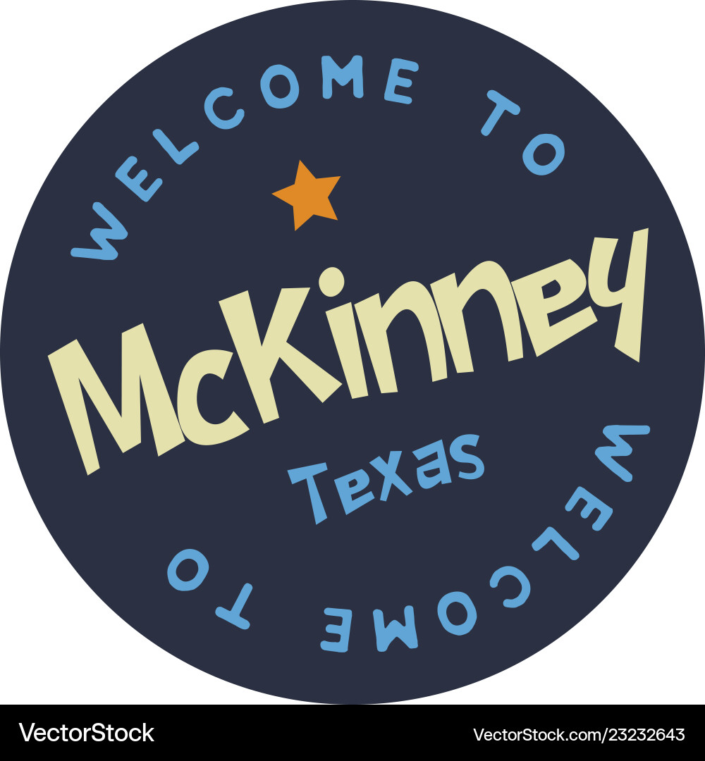 Welcome to mckinney texas Royalty Free Vector Image