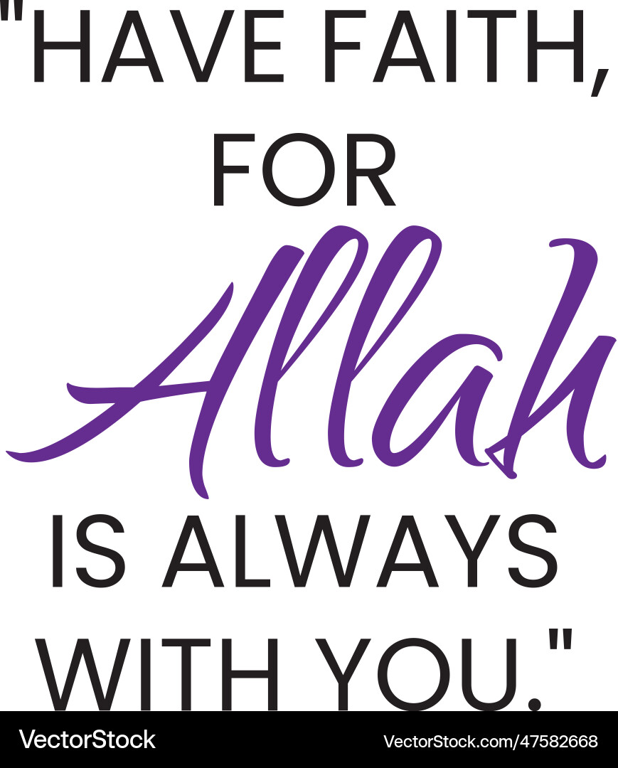 Islamic motivation quote with a smooth black Vector Image