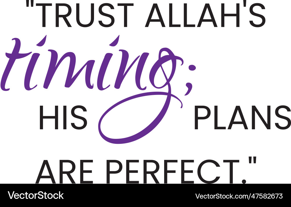 Islamic motivation quote with a smooth black Vector Image