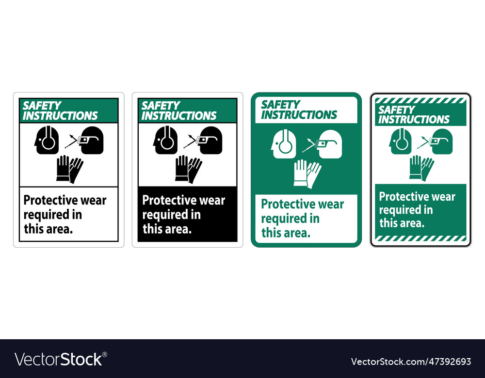 Safety instructions sign wear protective Vector Image Safety instructions sign wear protective Vector Image