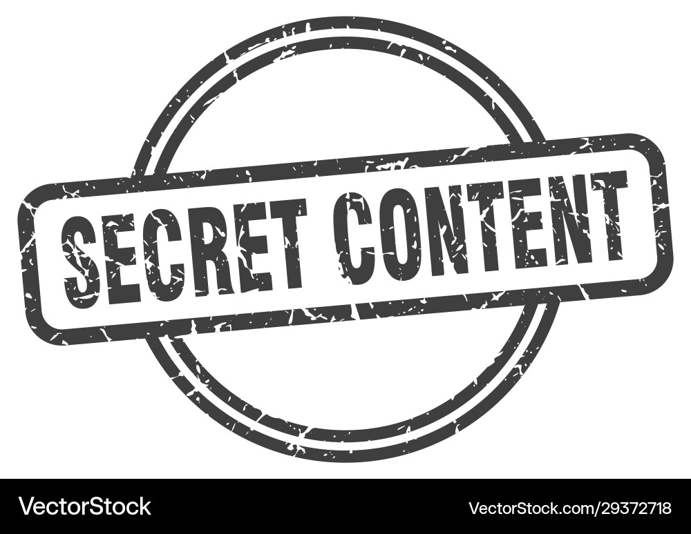 Secret content stamp round vintage Royalty Free Vector Image