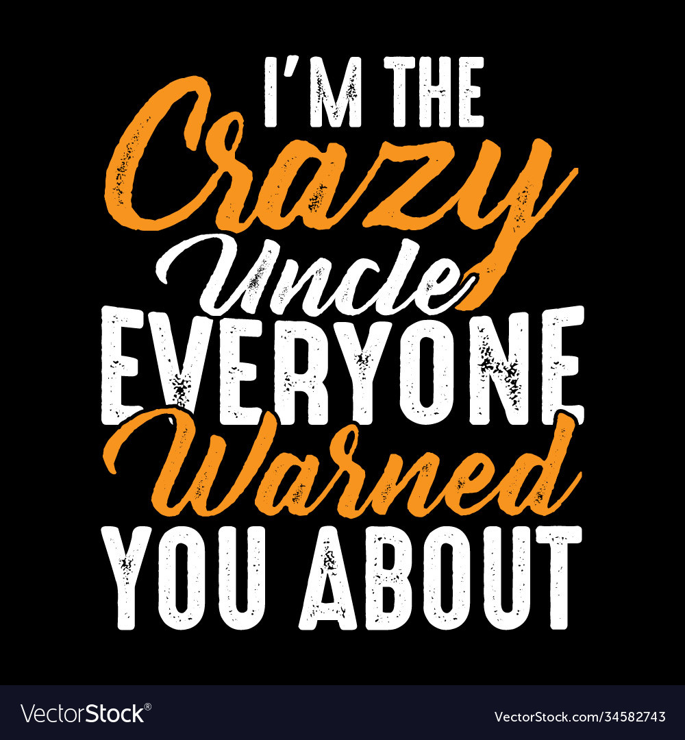 170crazy uncle Royalty Free Vector Image - VectorStock