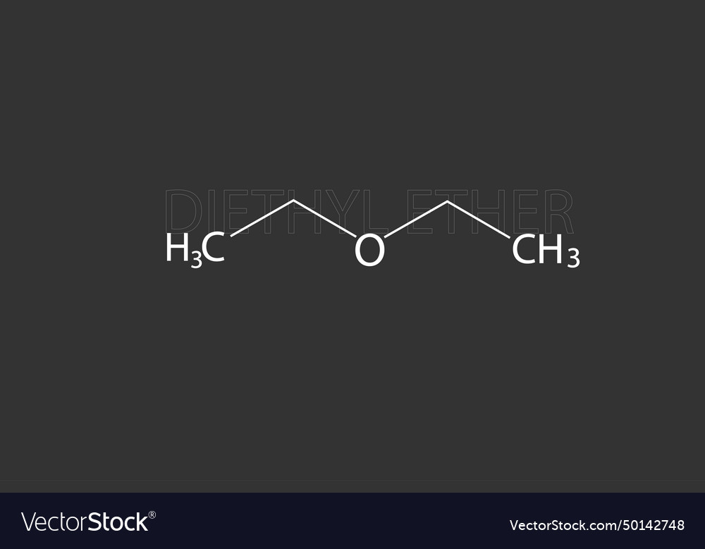 Diethyl ether molecular skeletal chemical formula Vector Image