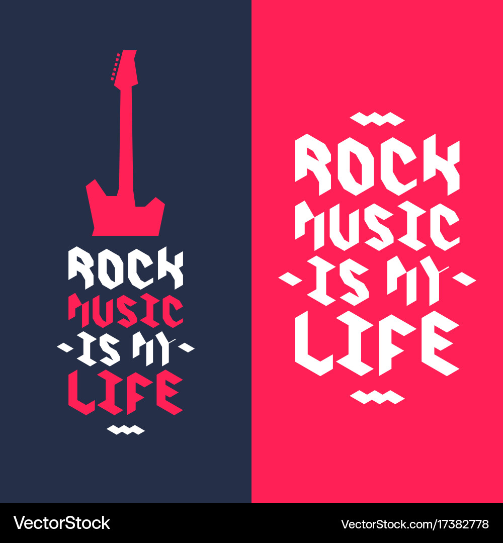A poster rock is my life Royalty Free Vector Image