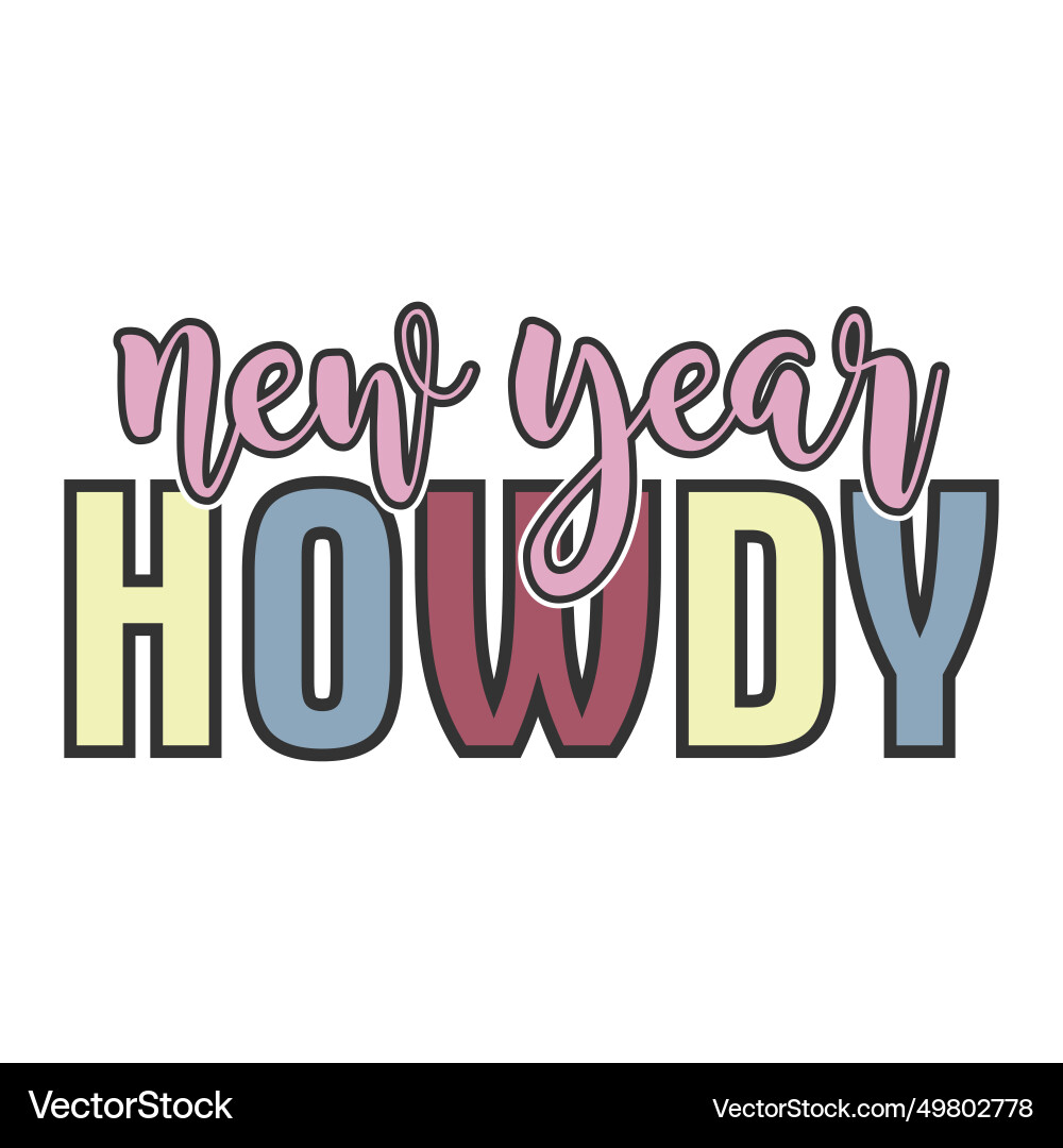 Howdy 2024 new year retro Royalty Free Vector Image