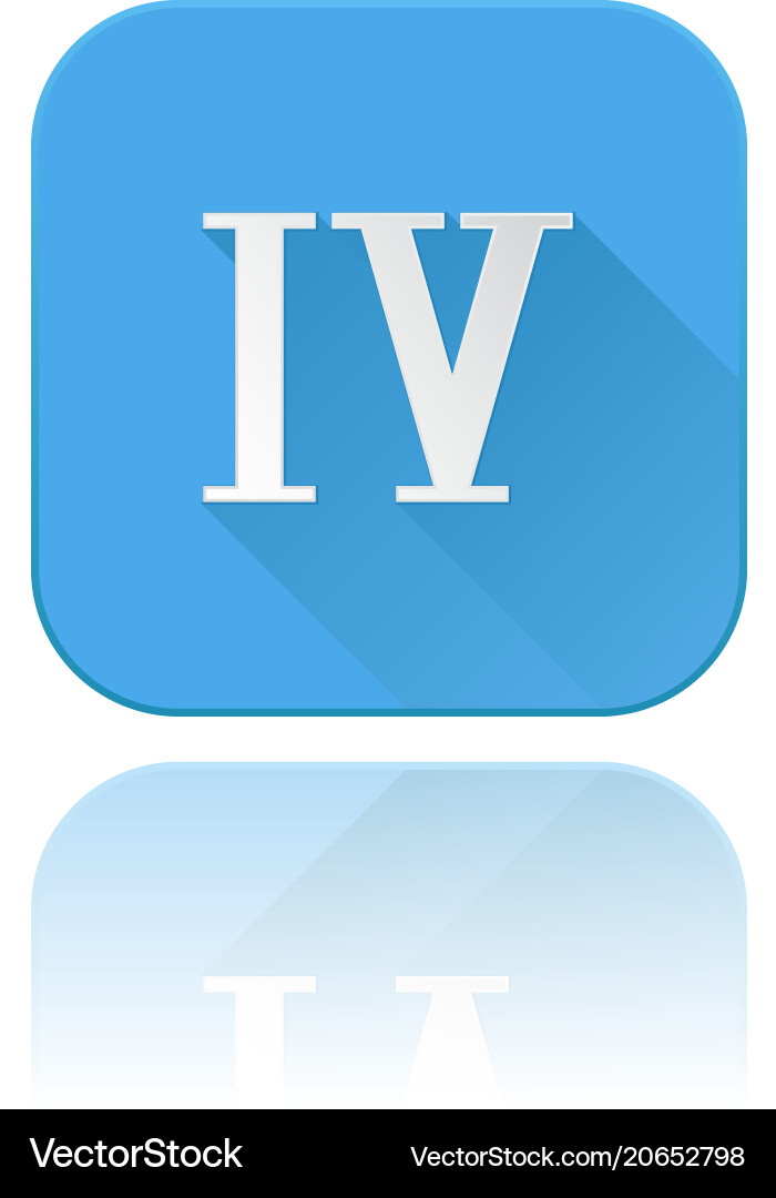 Blue icon with iv roman numeral reflection Vector Image