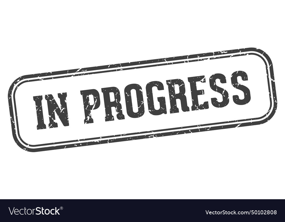 In progress stamp rectangular Royalty Free Vector Image