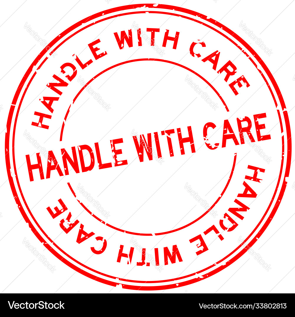 Grunge red handle with care word round rubber Vector Image
