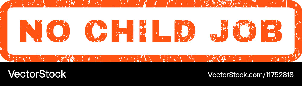 No child job rubber stamp Royalty Free Vector Image