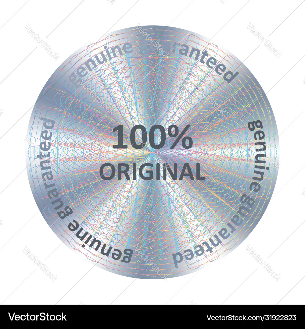 Original round hologram realistic sticker Vector Image