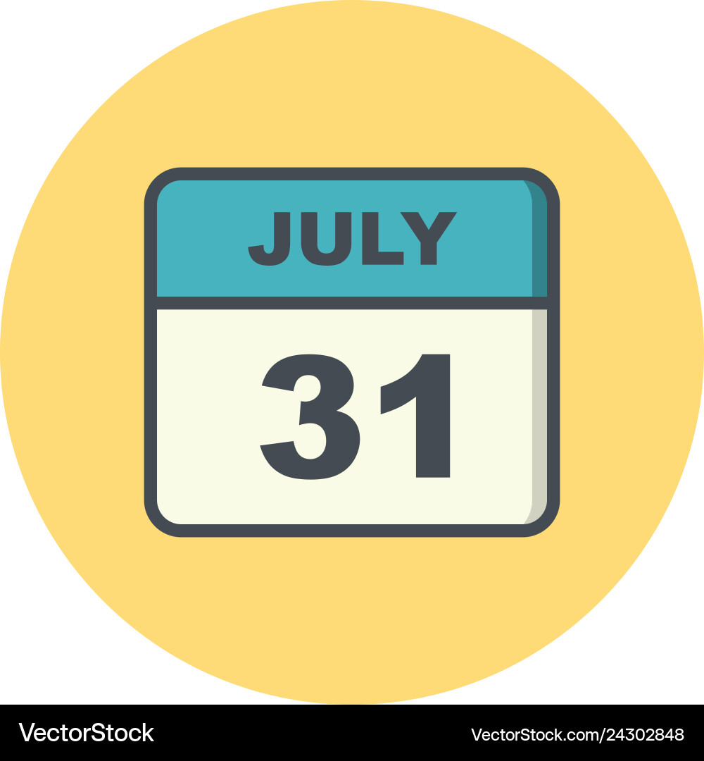 July 31st date on a single day calendar Royalty Free Vector