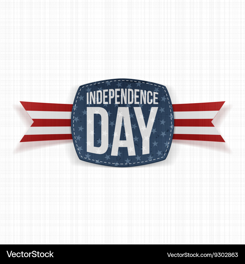 Independence day paper label with type and ribbon Vector Image