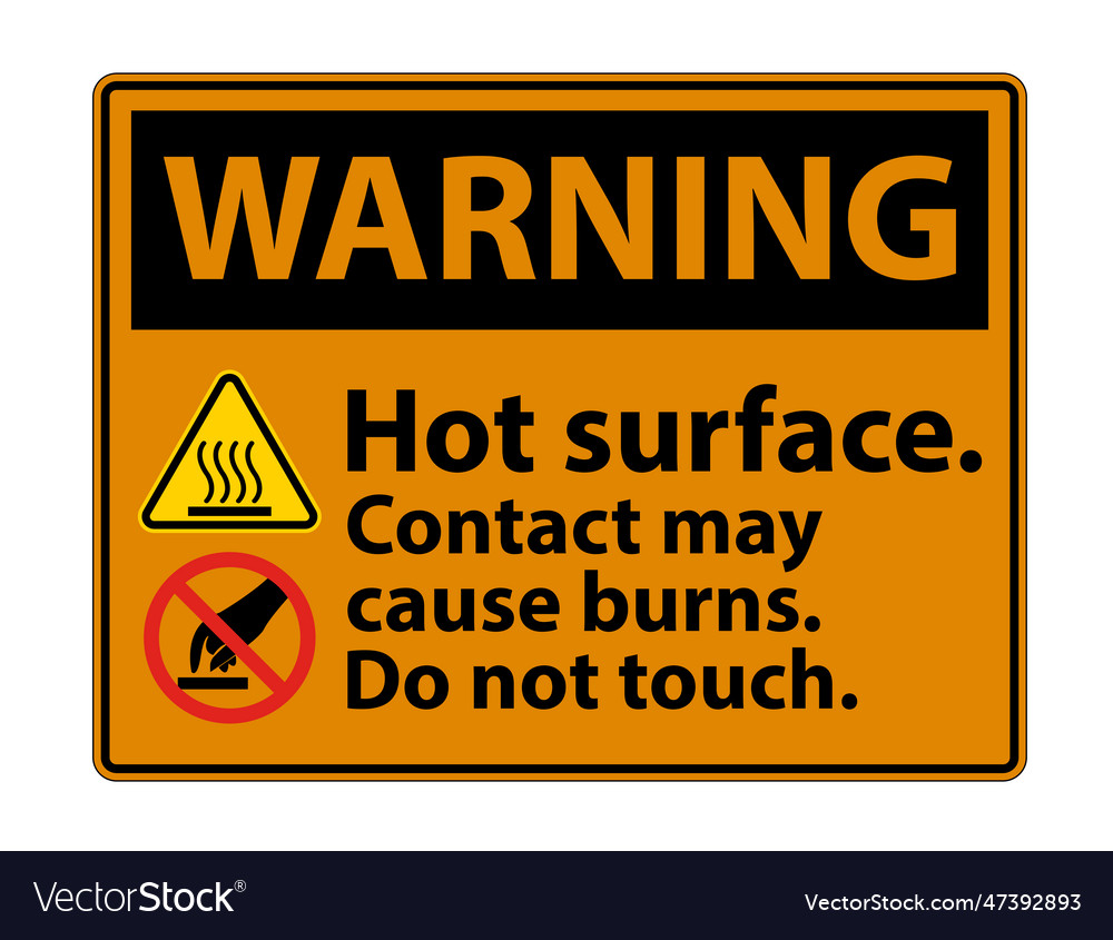 Warning hot surface do not touch symbol sign Vector Image