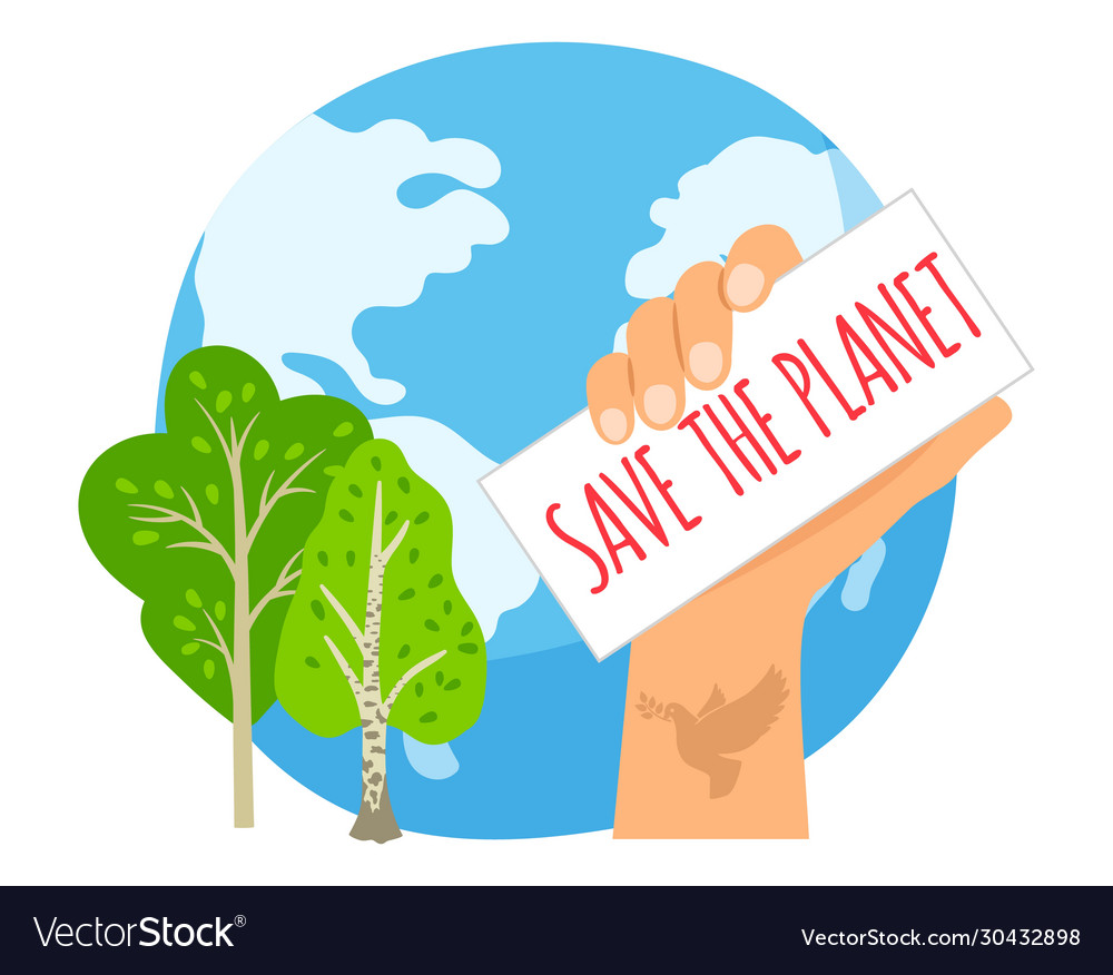 Save planet Royalty Free Vector Image - VectorStock