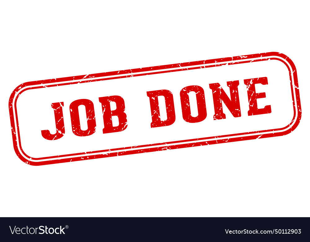 Job done stamp rectangular Royalty Free Vector Image