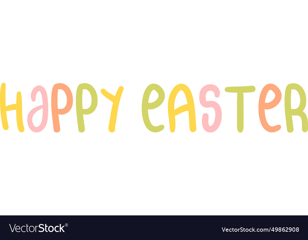 Happy Easter Lettering Royalty Free Vector Image