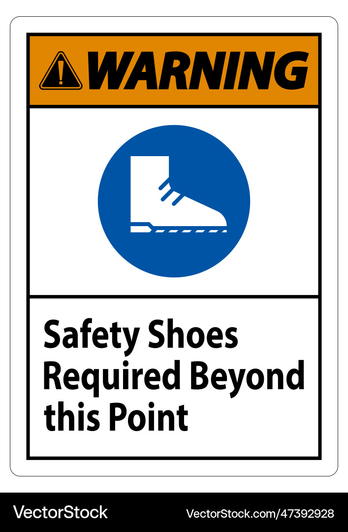 Warning sign safety shoes required beyond Vector Image