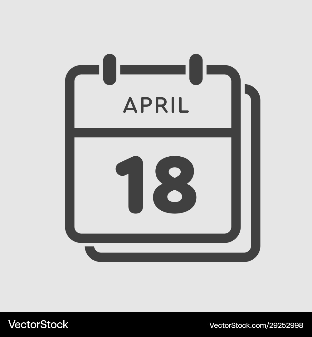 Calendar day 18 april days year Royalty Free Vector Image
