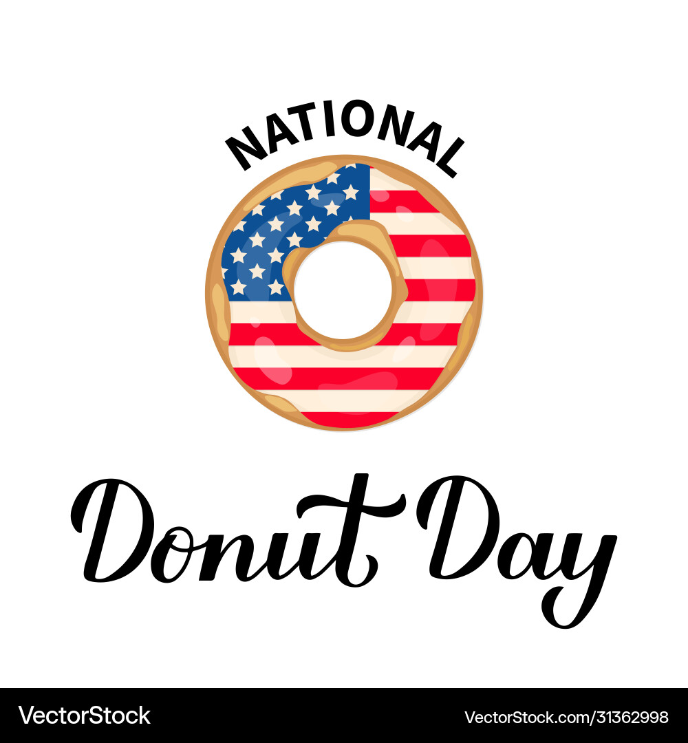 National donut day calligraphy lettering Vector Image