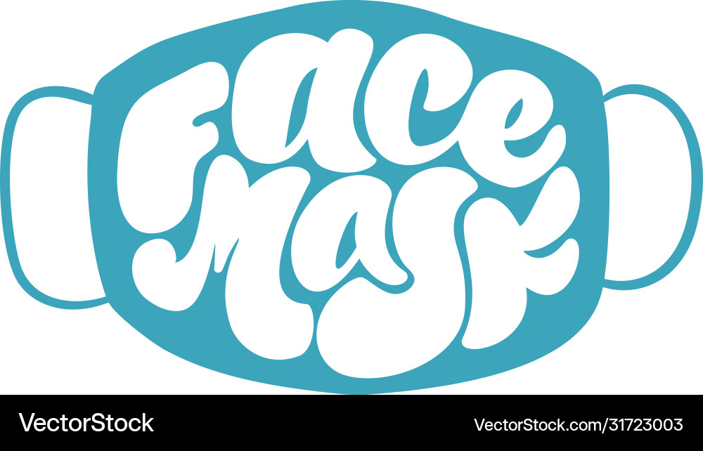 Medical protection face mask text Royalty Free Vector Image