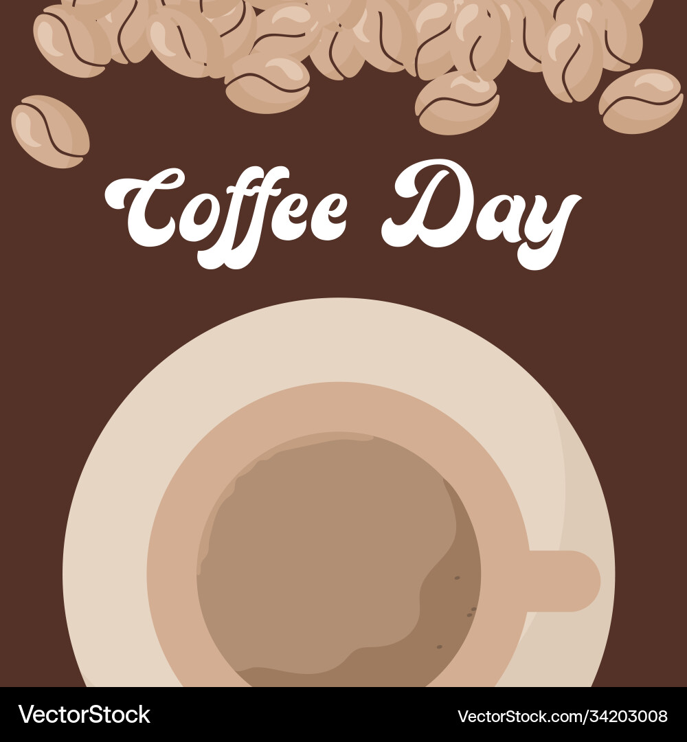 Coffee day with cup on plate and beans Royalty Free Vector