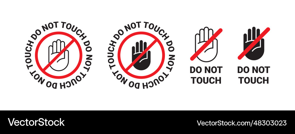 Dont touch badges icons notice do not touch Vector Image