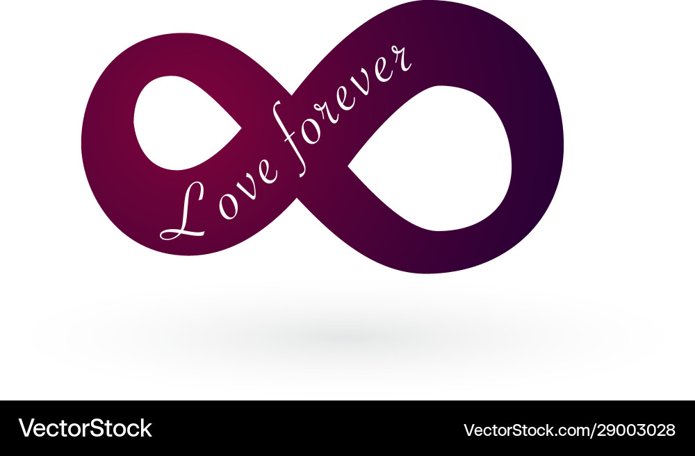 Infinity love symbol love forever text for Vector Image