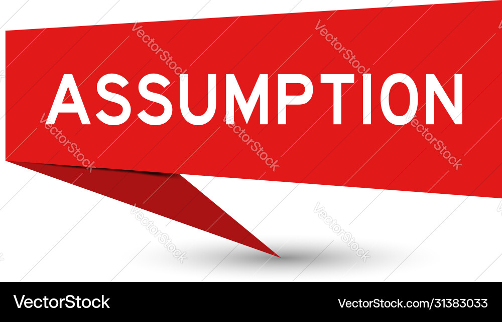 Red paper speech banner with word assumption on Vector Image