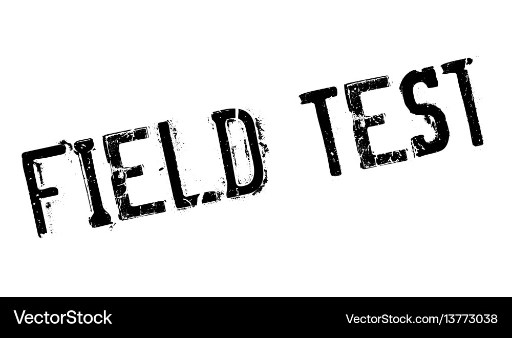 Field test rubber stamp Royalty Free Vector Image