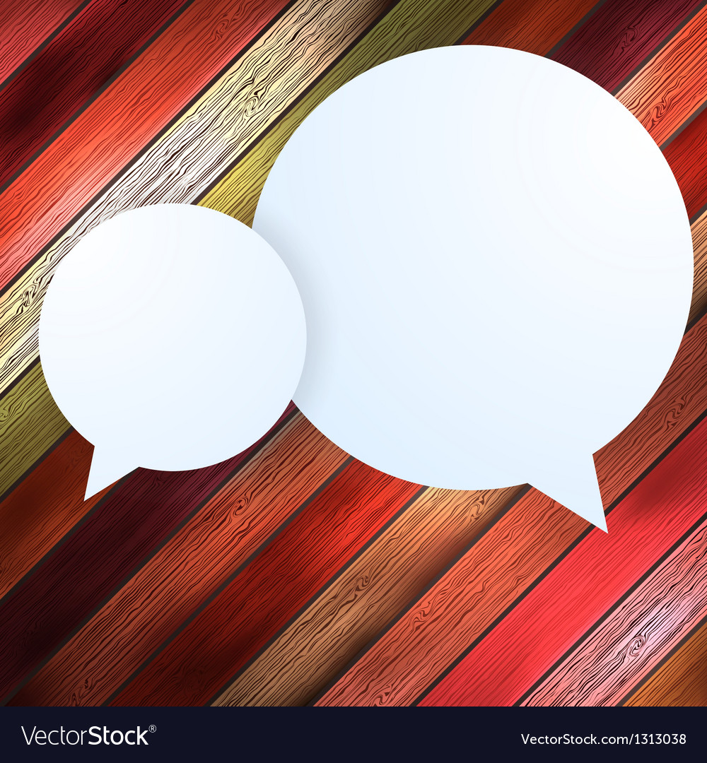 Speech bubble on wood background eps 10 Royalty Free Vector