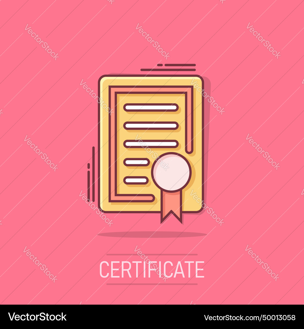 Certificate icon in comic style license badge Vector Image