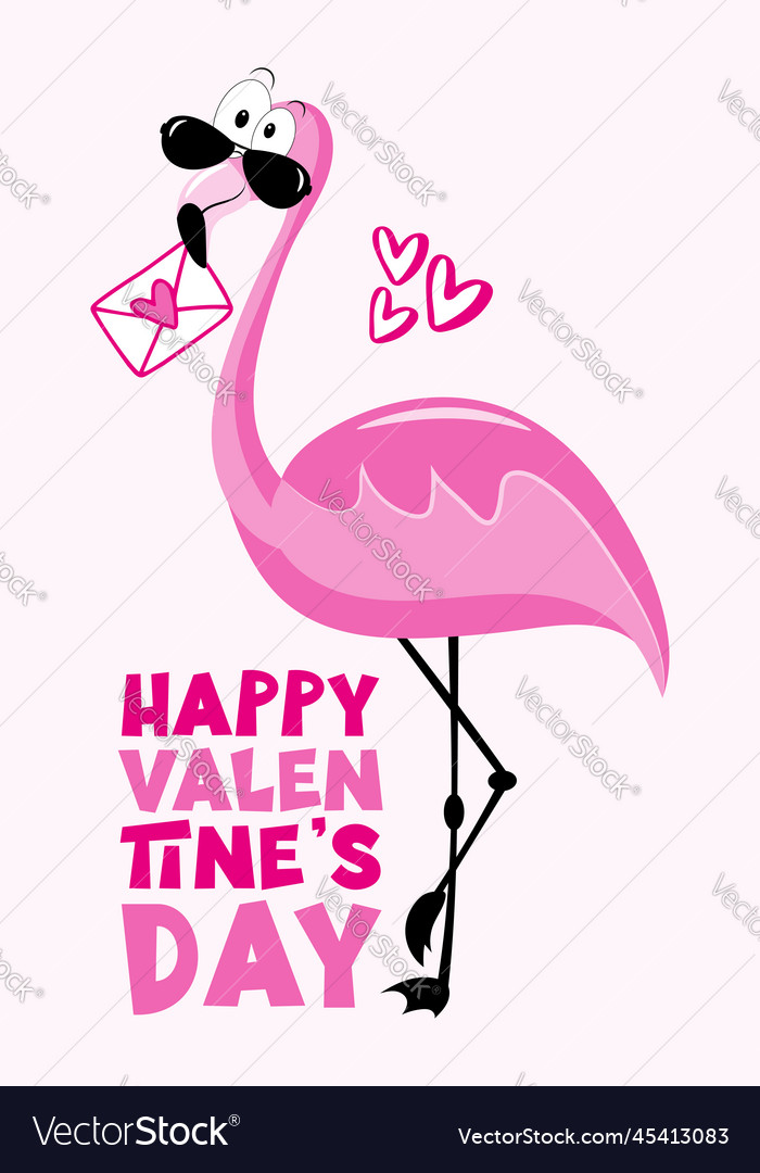 Happy valentines day - funny pink flamingo Vector Image