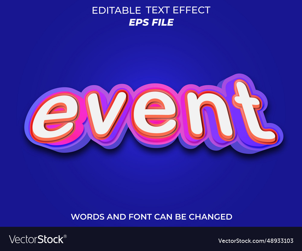 Event text effect font editable typography 3d Vector Image