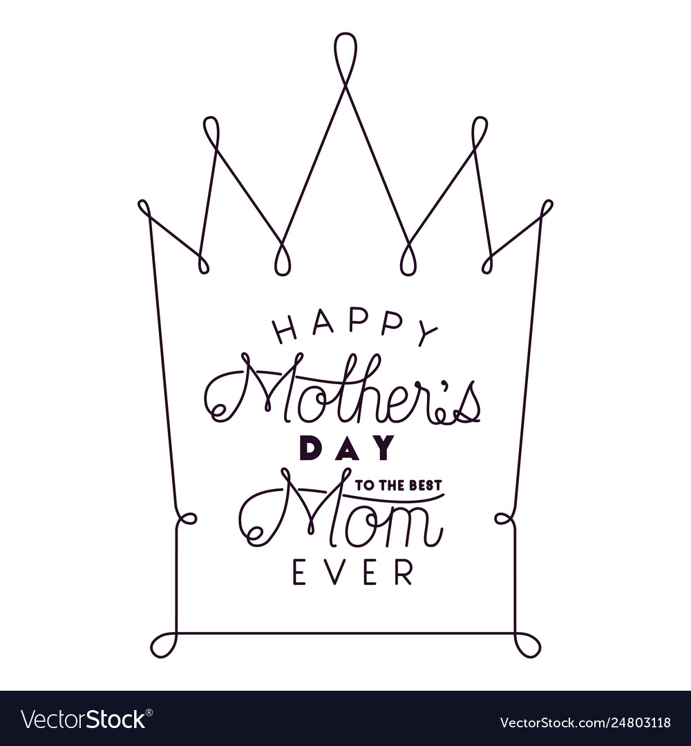 Happy mothers day frame with crown Royalty Free Vector Image