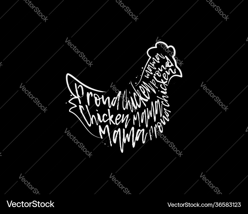 Proud chicken mama lettering text on black Vector Image