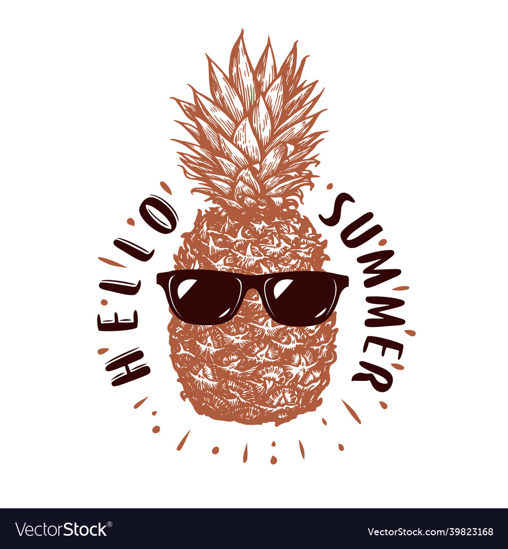 Pineapple with sunglasses hello summer emblem Vector Image