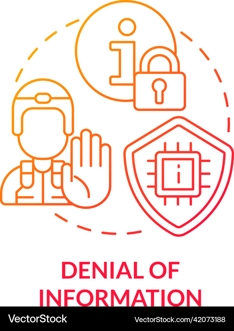Denial of information red gradient concept icon Vector Image