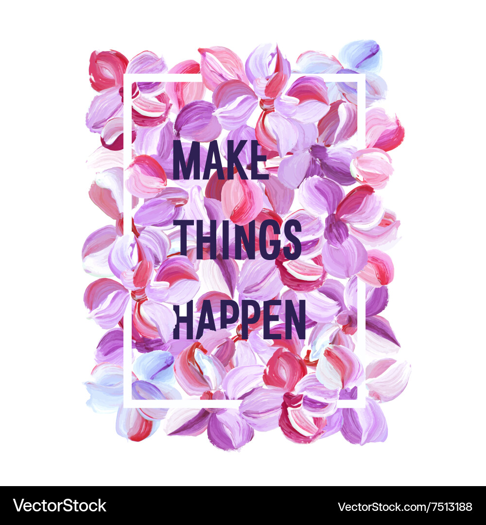 Make Things Happen - motivation poster Royalty Free Vector