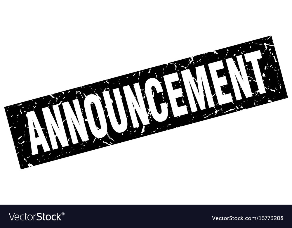 Square grunge black announcement stamp Royalty Free Vector