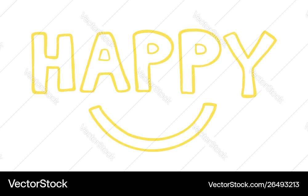 Hand-drawn happy word with smiling mouth Vector Image