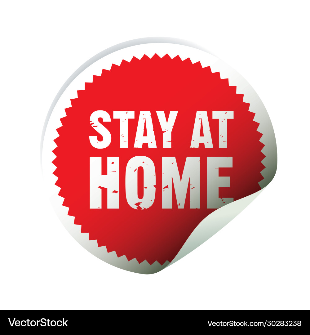 Red sticker and text stay at home Royalty Free Vector Image