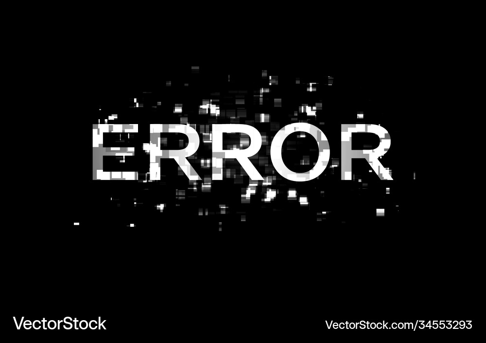 Glitch error no signal template digital video Vector Image