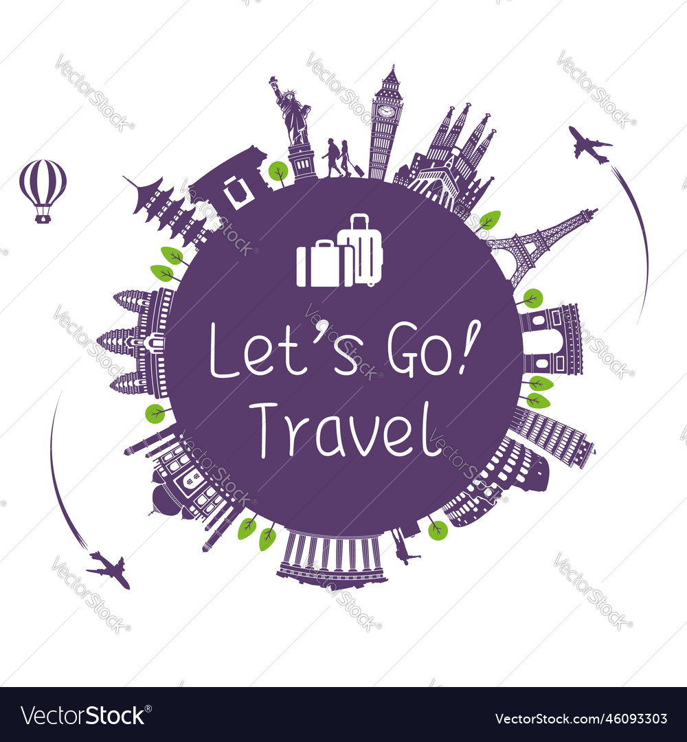 Lets go travel vacation travel motif Royalty Free Vector