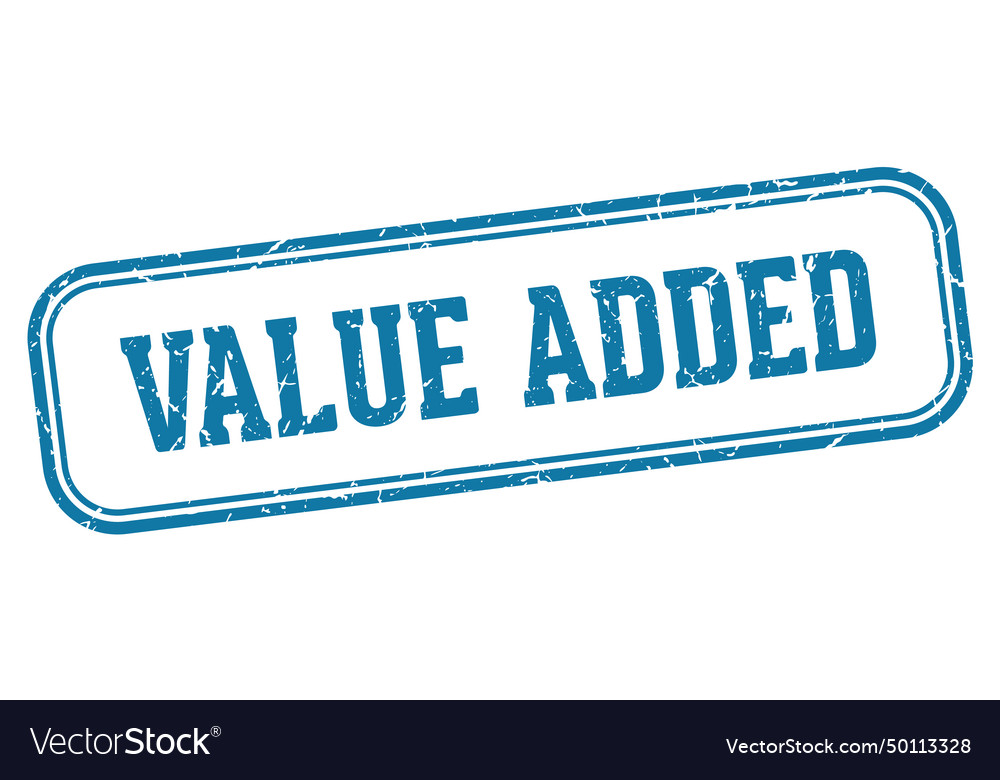 Value added stamp value added rectangular stamp Vector Image